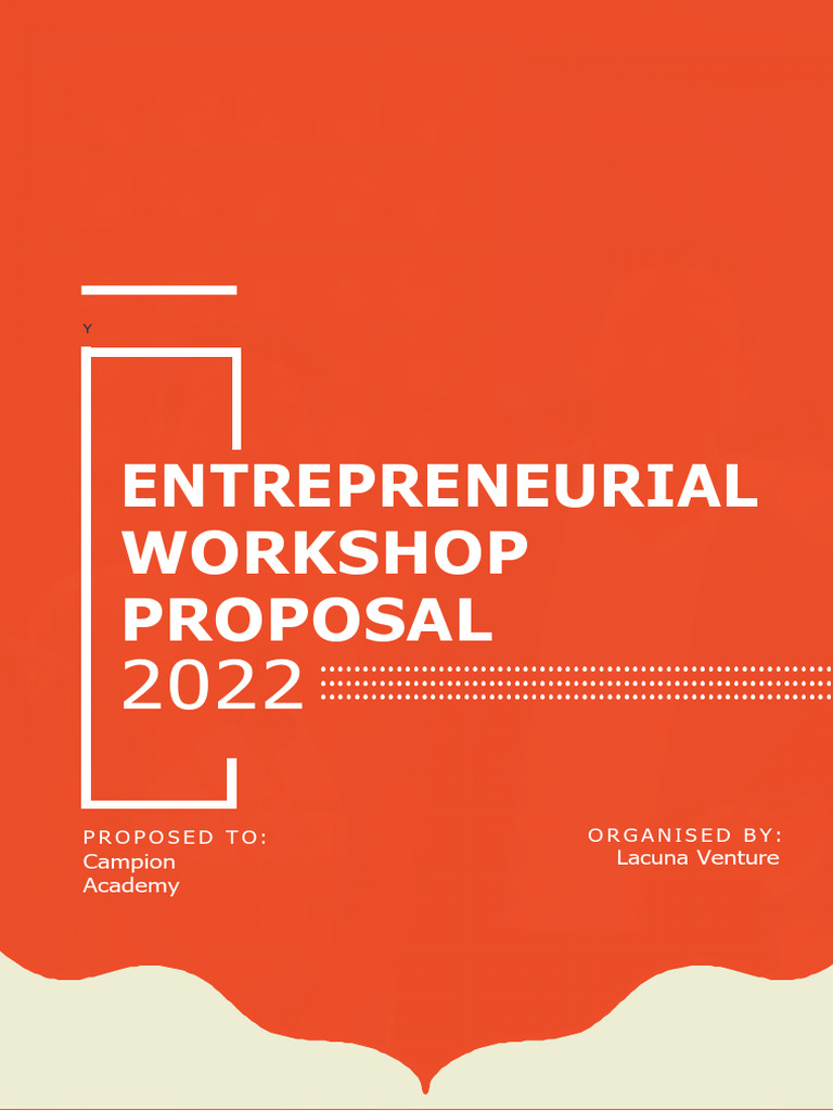 Enterpreneur Academy Proposal 2022 | PDF | Entrepreneurship | Startup Company