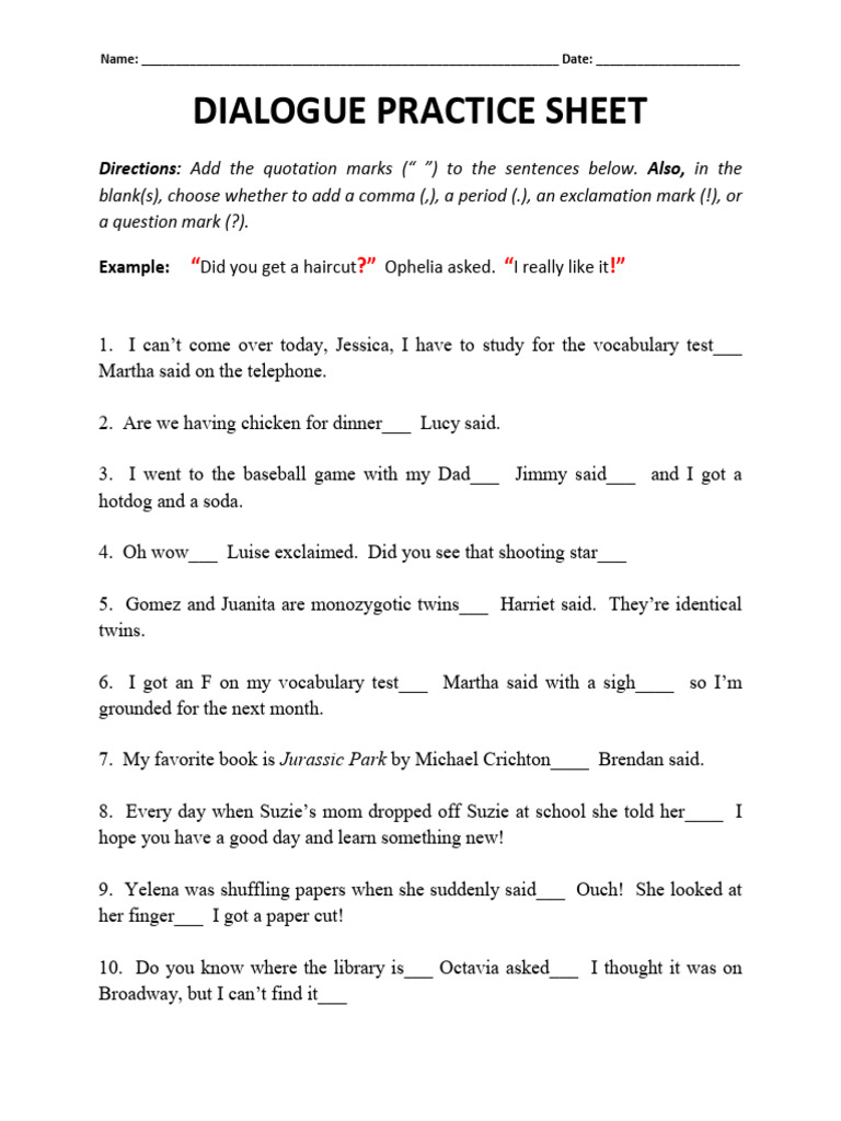 Dialogue Practice Sheet: Directions: Add The Quotation Marks (" ") To ...