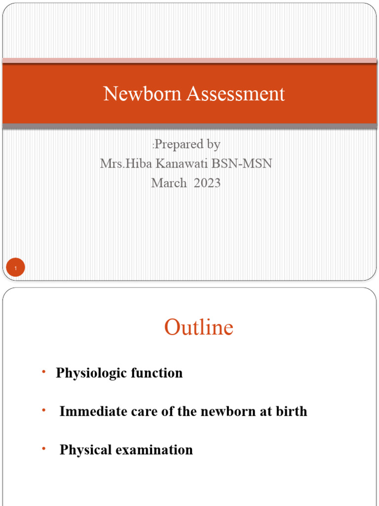 Newborn Assessment and Immediate Care | PDF | Lung | Respiratory System