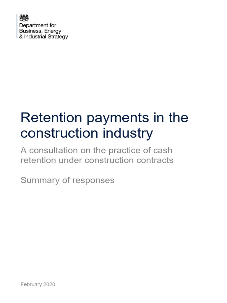 Retention Payments in The Construction Industry Summary of Responses ...