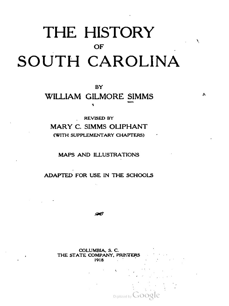 The History of South Carolina William G Simms 1918 | PDF