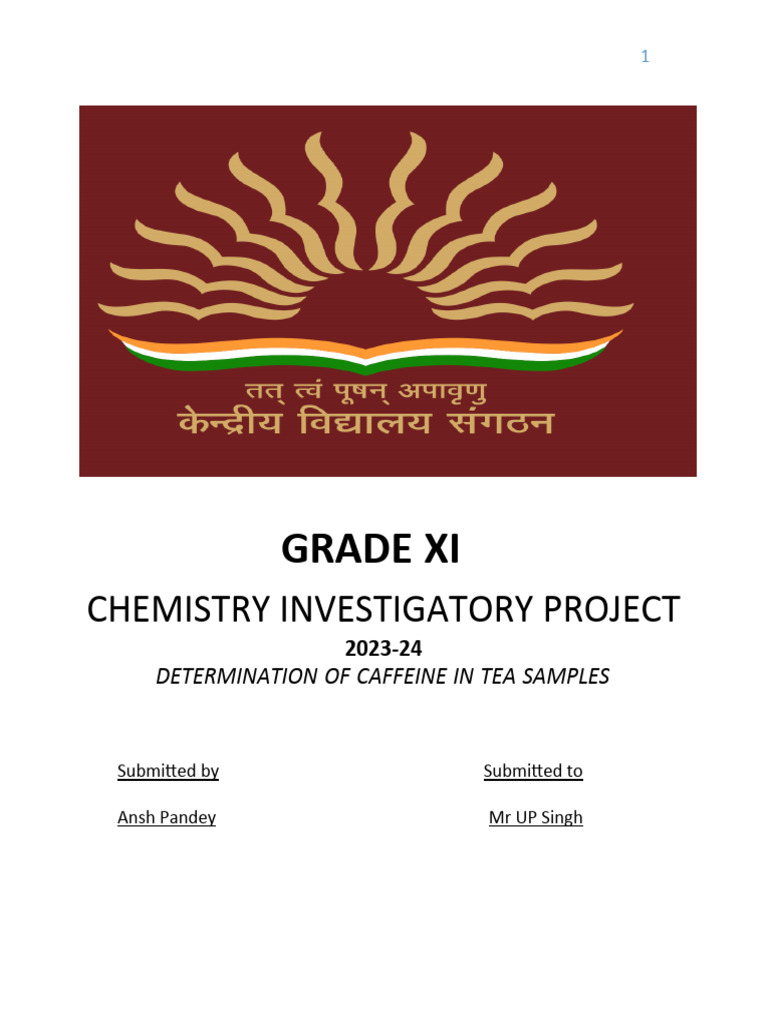 Chemistry Investigatory Project Grade 11 | PDF | Caffeine | Chemistry