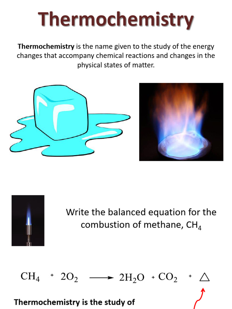 Thermochemistry | PDF | Enthalpy | Heat