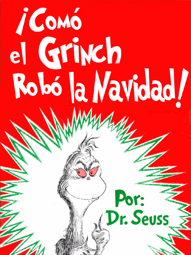 Como El Grinch Robó La Navidad | PDF | Hogar, jardinería y bricolaje