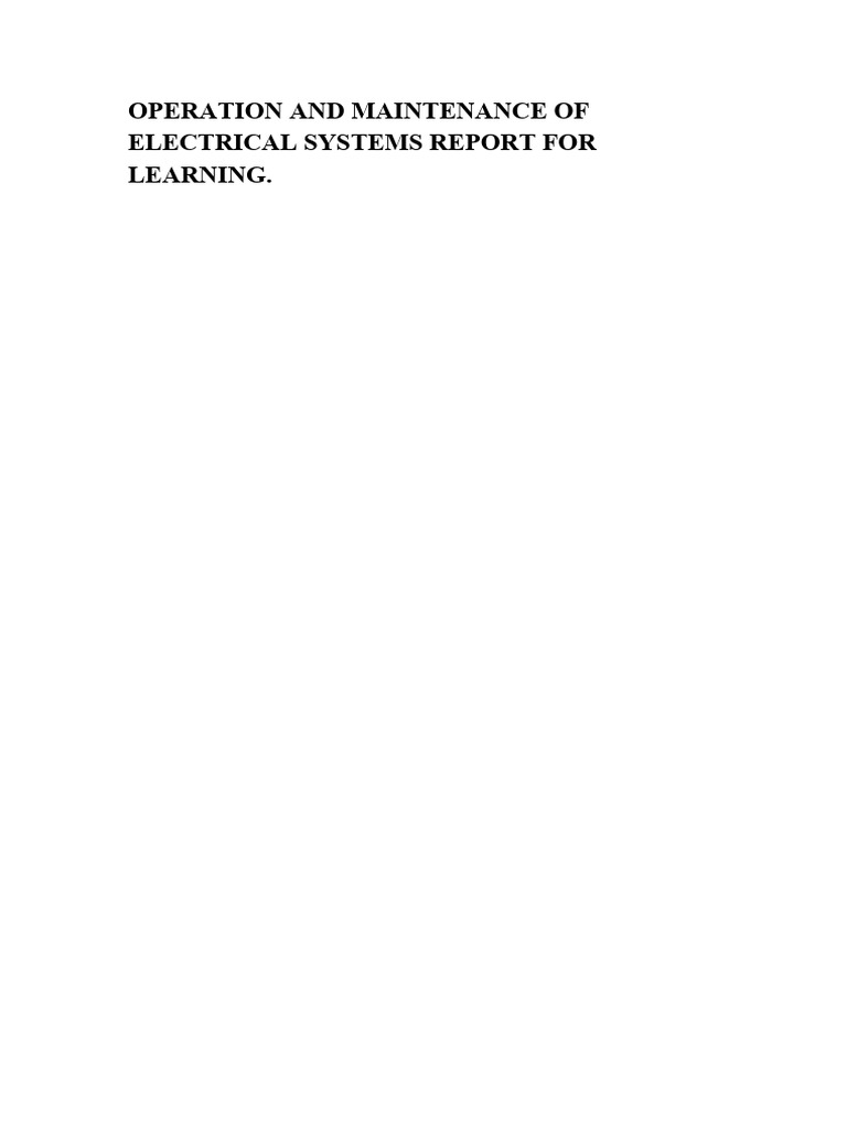 Operation and Maintenance of Electrical Systems Report For Learning | PDF | Rectifier | Electric ...