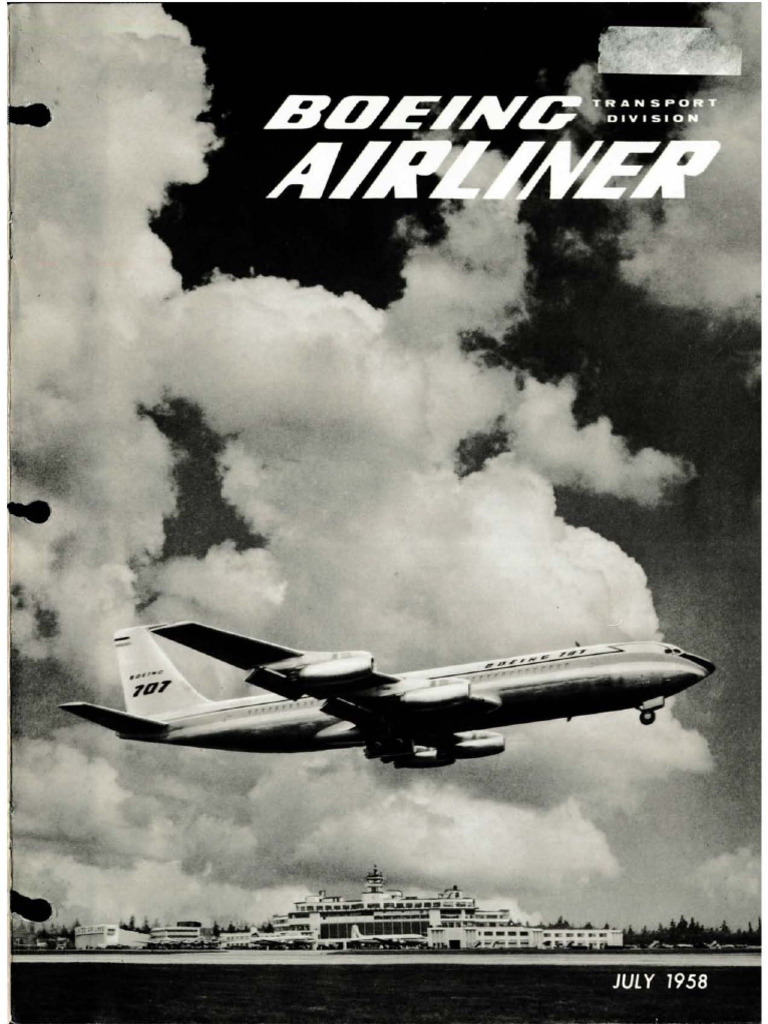 July 1958 Issue of Boeing Transport Division Airliner Magazine | PDF