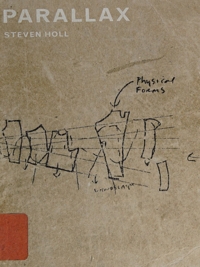 Parallax (Steven Holl) | PDF | Space | Light