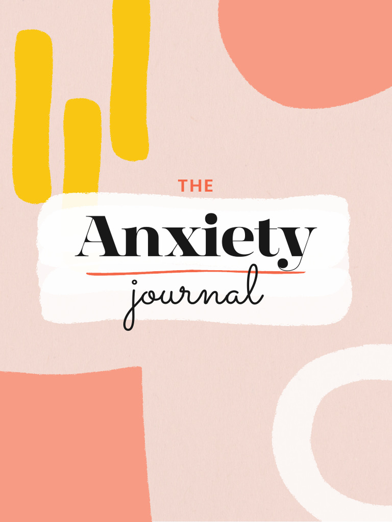 Anxiety Journal - A4 | PDF | Anxiety | Thought