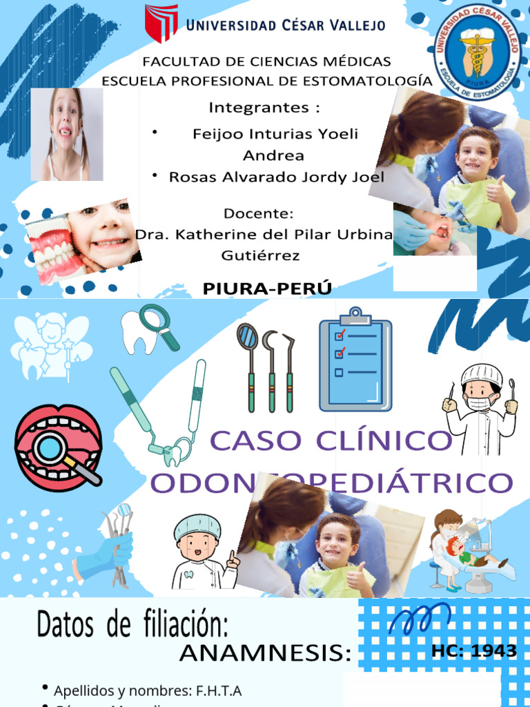 Caso Clínico Odontopediátrico 01111 | PDF | Odontología | Medicina CLINICA