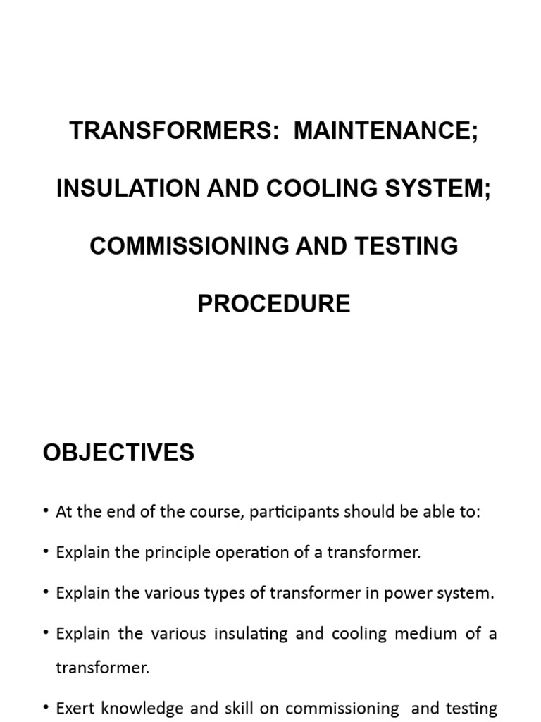 Lecture 19 TRANSFORMERS MAINTENANCE | PDF | Transformer | Insulator ...
