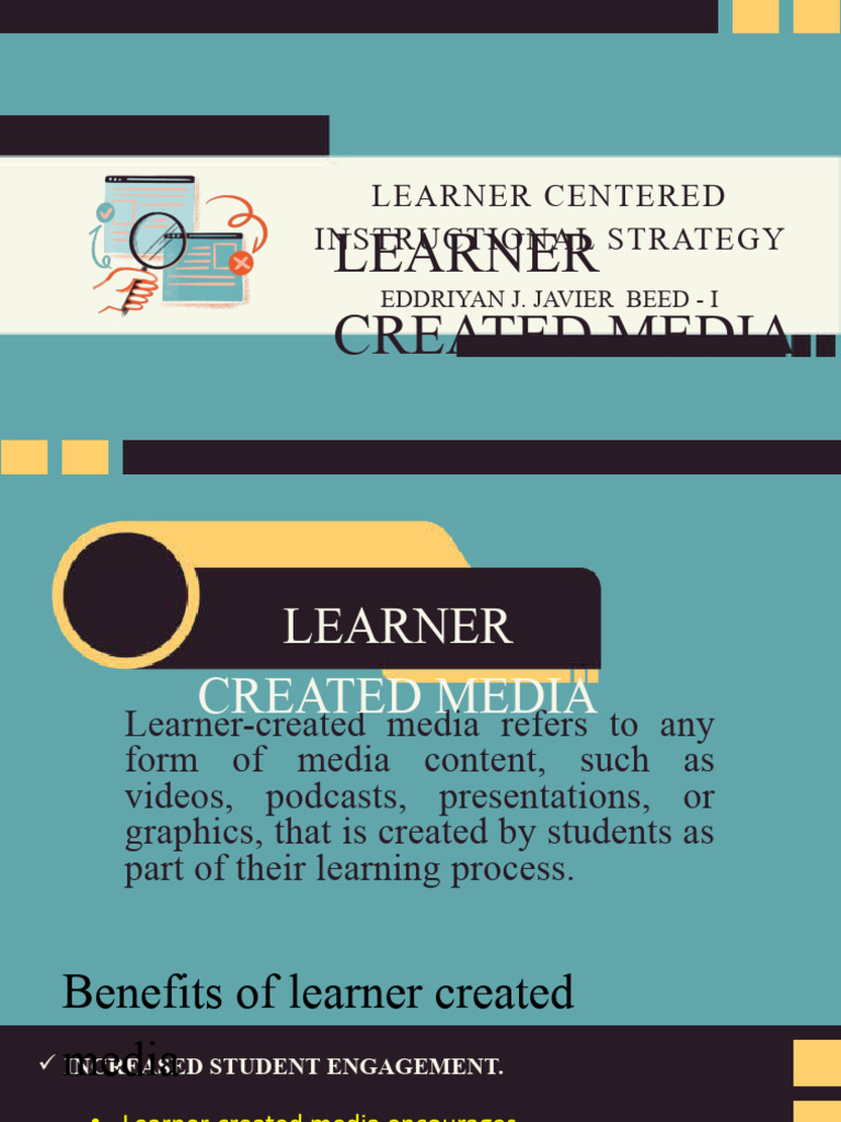 Learner Created Media Presentation | PDF | Learning | Creativity