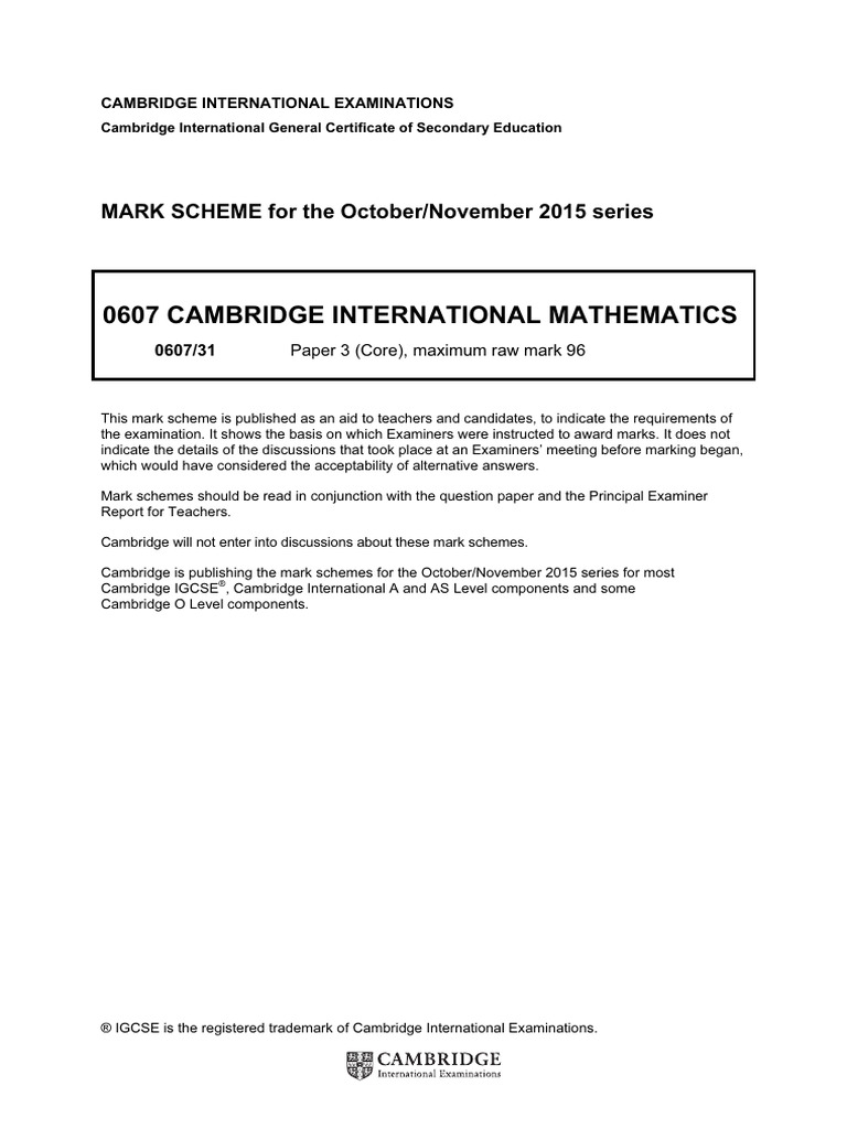 0607 Cambridge International Mathematics: MARK SCHEME For The October ...
