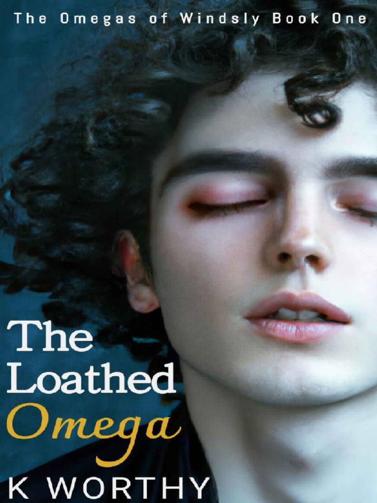 The Loathed Omega | PDF | Autor | Dor