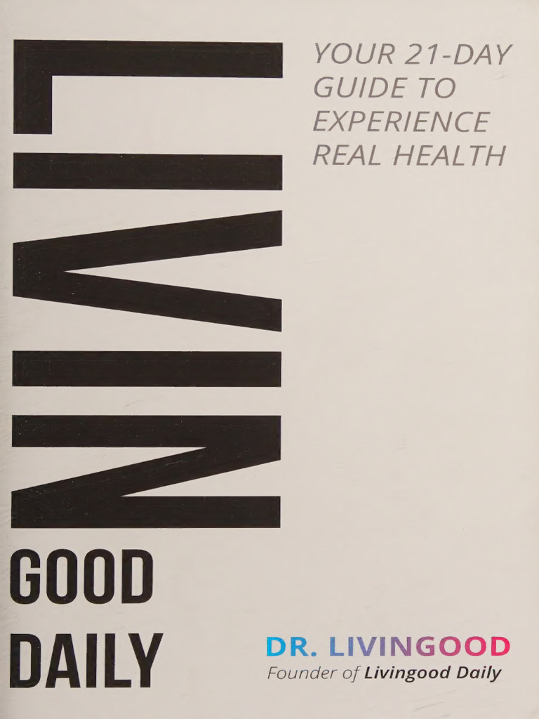 Livingood, Blake - Livingood Daily Your 21-Day Guide To Experience Real ...