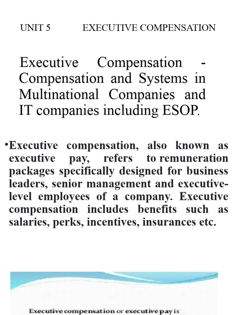Unit 5 Executive Compensation | PDF | Employment | Executive Compensation