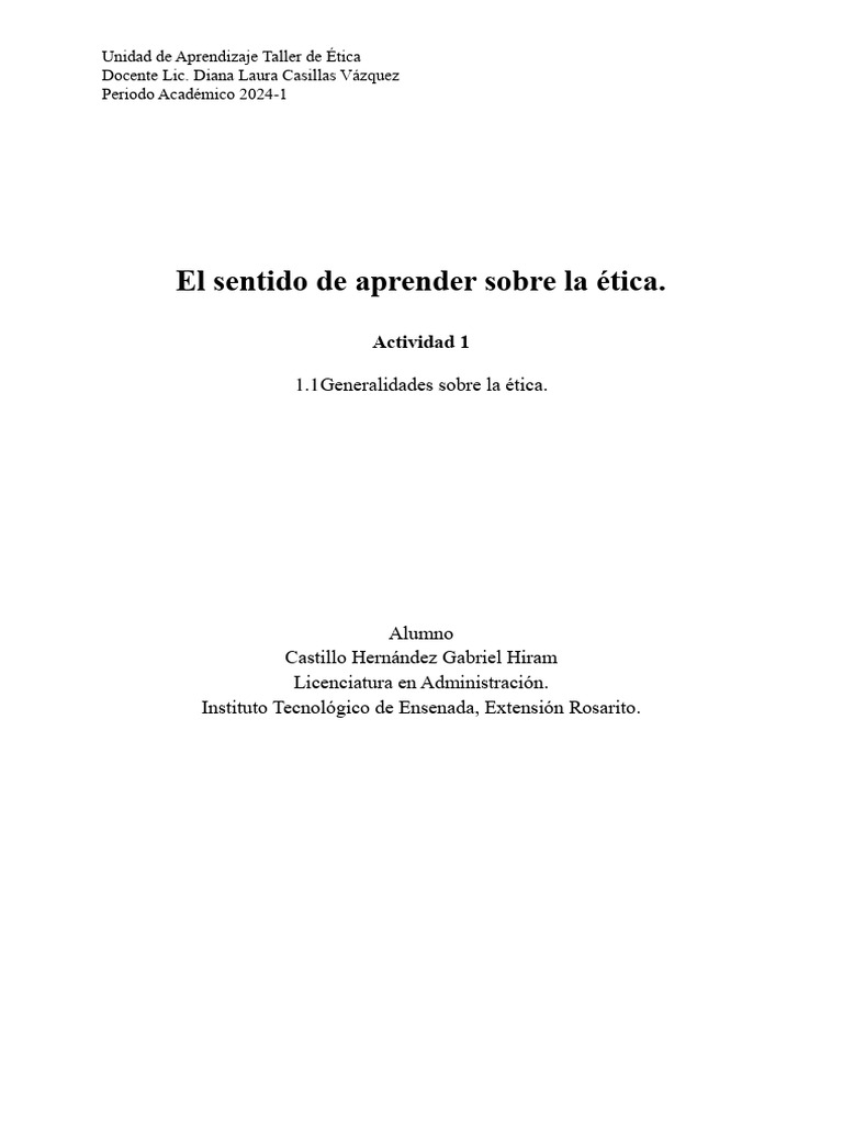 El Sentido de Aprender Sobre La Ética Gabriel Castillo 1AR | PDF | Moralidad | Aprendizaje