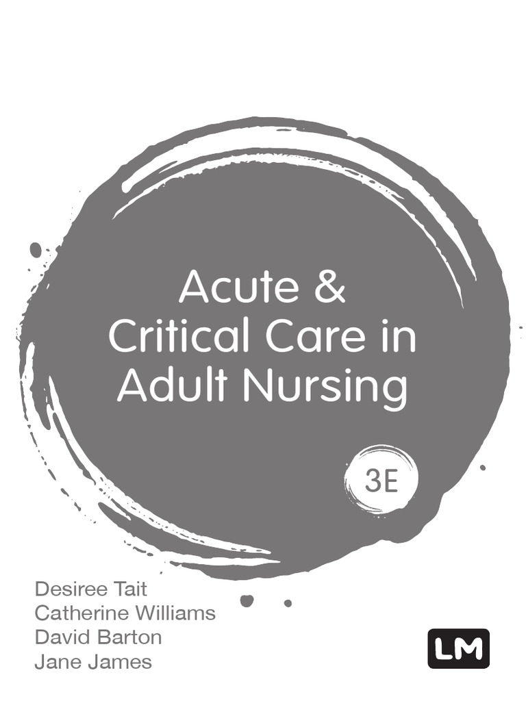Tait Acute and Critical Care in Adult Nursing 3e Chapter 1 | PDF | Intensive Care Medicine | Nursing
