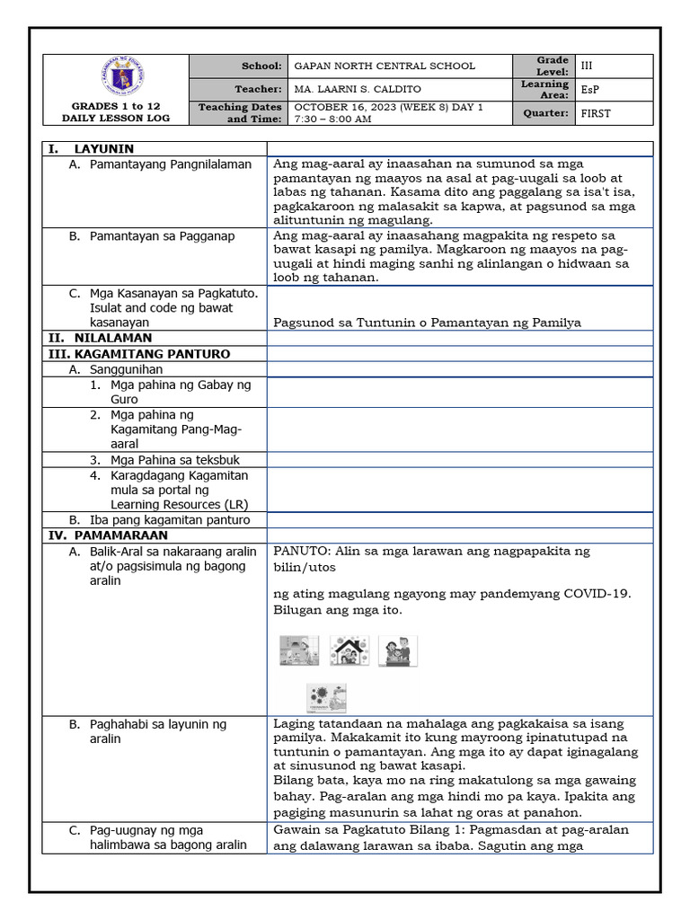 I. Layunin: School: Grade Level: Teacher: Learning Area: Teaching Dates ...