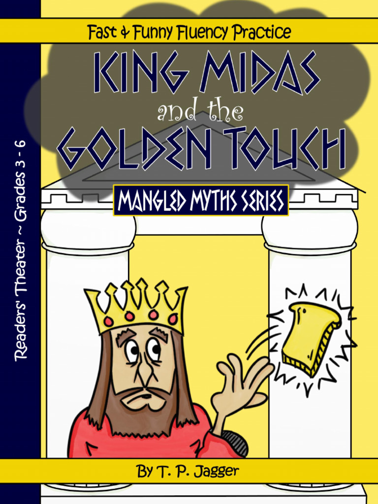 FreeKingMidastheGoldenTouchGreekMythologyReadersTheaterScript36 1 | PDF ...