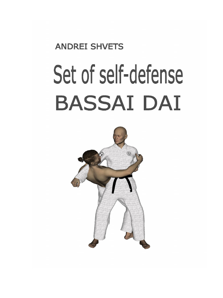 Set of Self-Defense Bassai Dai | PDF | Karate | Individual Sports