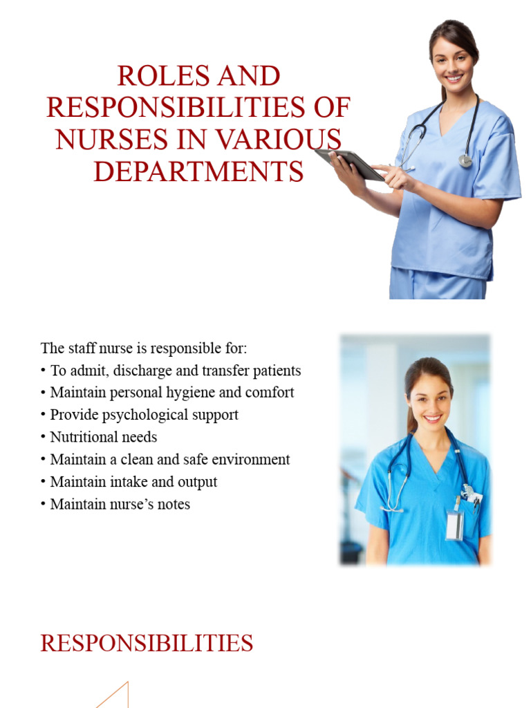 Roles and Responsibilities of Nurses in Various Departments | PDF ...