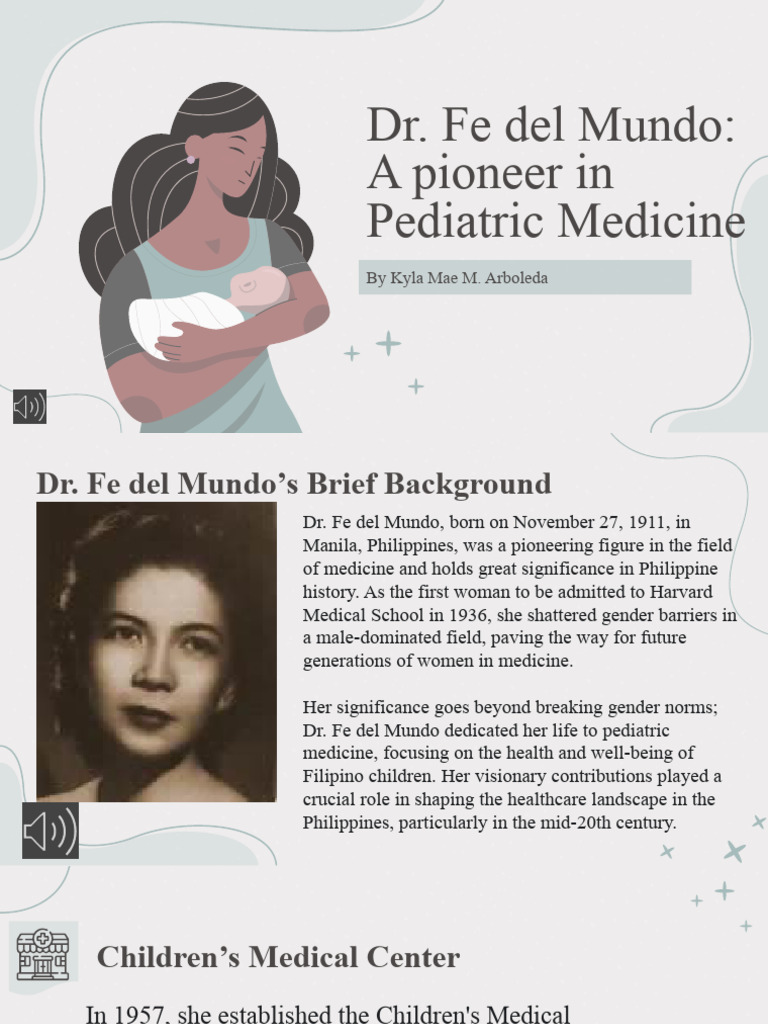 Dr. Fe Del Mundo A Pioneer in Pediatric Medicine | PDF | Neonatology ...