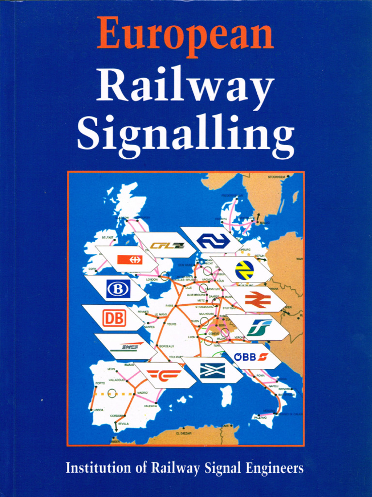 European Railway Signalling by Bailey, Institution of Railway Signal ...