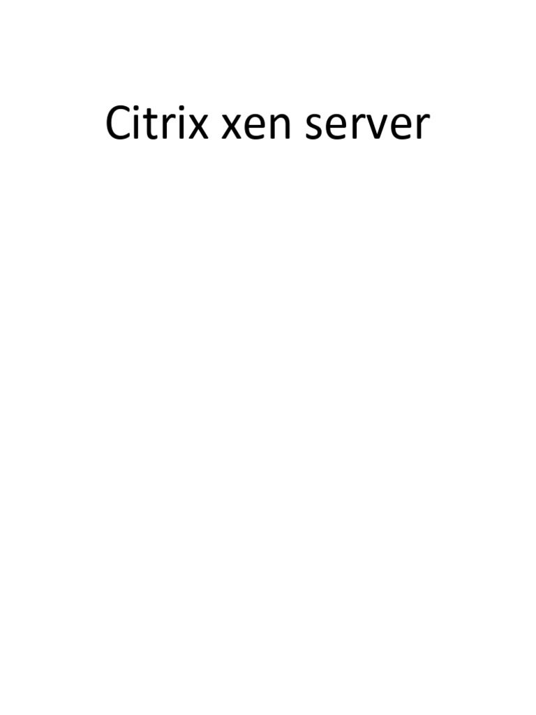 Citrix Xen Server | PDF