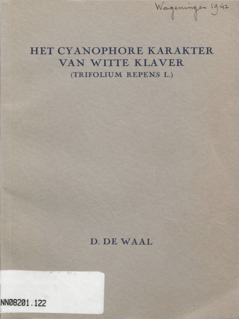 Het Cyanophore Karakter Van Witte Klaver Trifoliu-Wageningen University ...