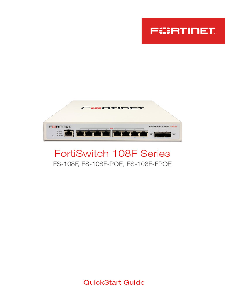 FortiSwitch 108F Series QSG | PDF | Network Switch | Computer Engineering