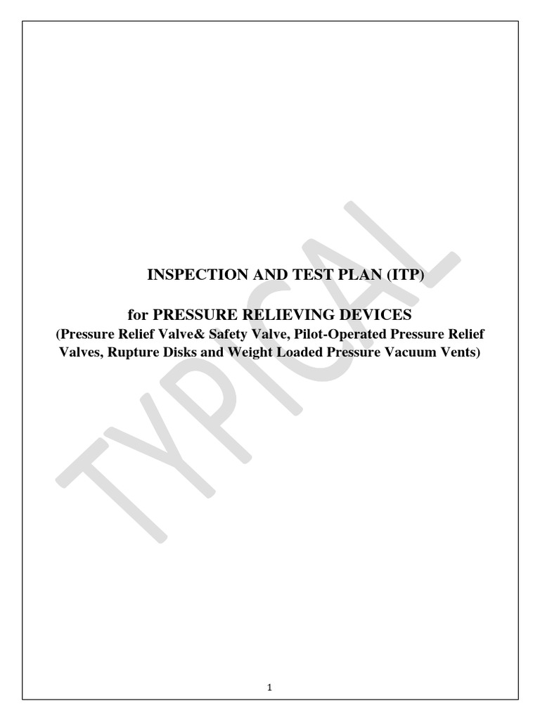 Inspection and Test Plan For Pressure Reliving Devices 1707841397 | PDF ... Inspection and Test Plan For Pressure Reliving Devices 1707841397 | PDF ...