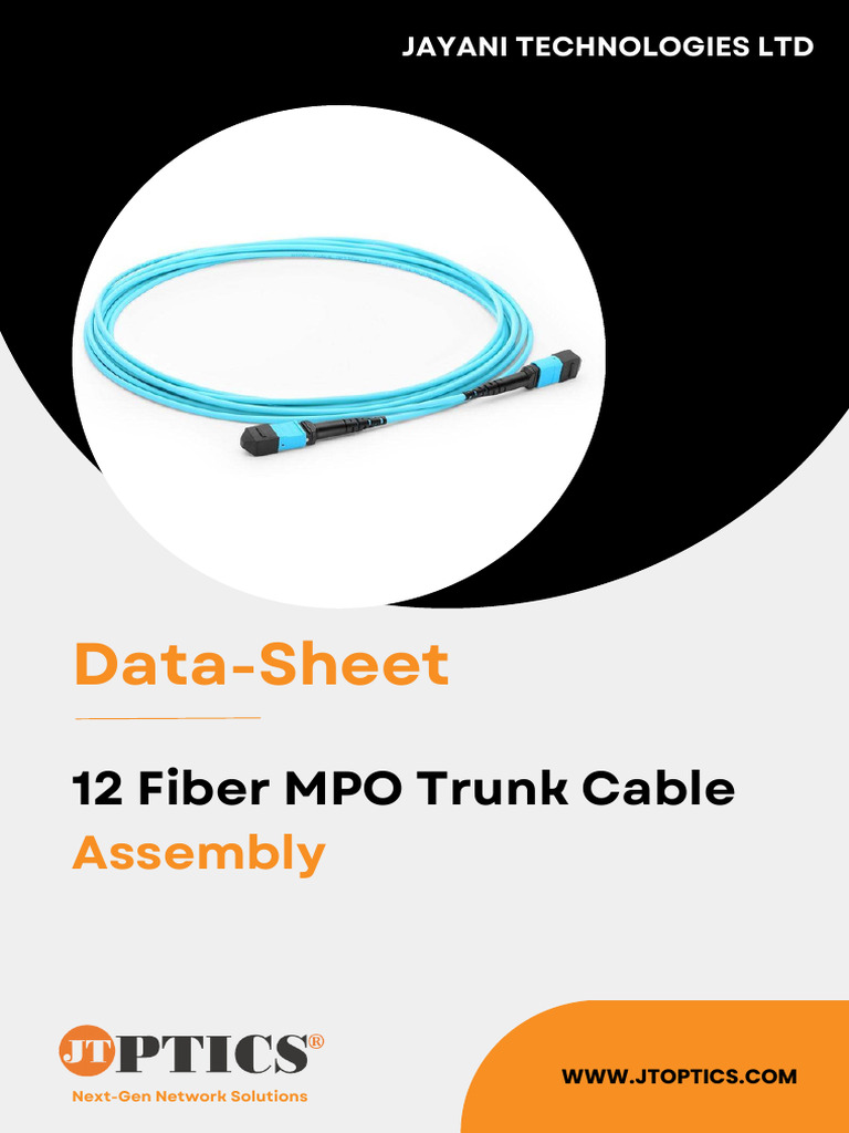 12 Fiber MPO To MPOTrunk Cable Data Sheet by JTOPTICS | PDF | Optical ...