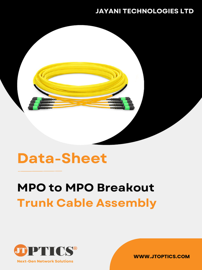 MPO To MPO High Density Breakout Cable Data Sheet by JTOPTICS | PDF | Optical Fiber ...