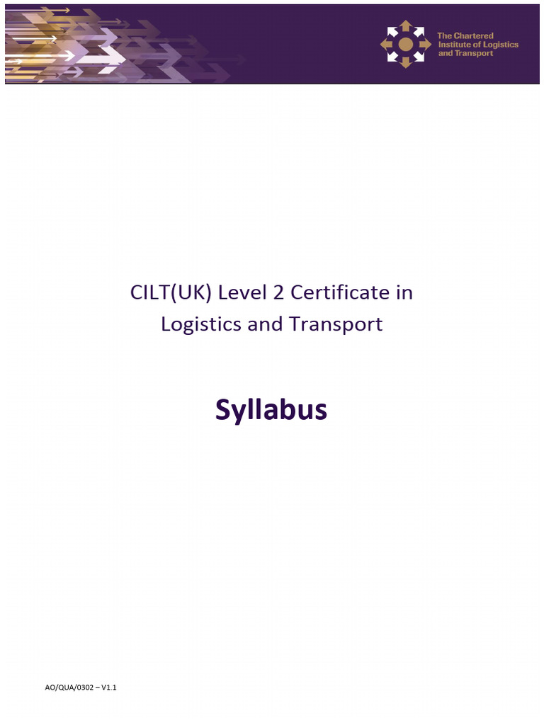 CILTUK Level 2 Certificate in Logistics and Transport Syllabus V1.1 ...