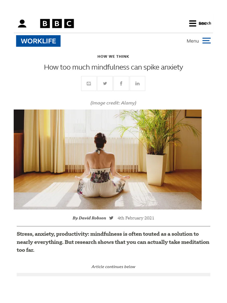 How Too Much Mindfulness Can Spike Anxiety - BBC Worklife | PDF | Mindfulness | Meditation