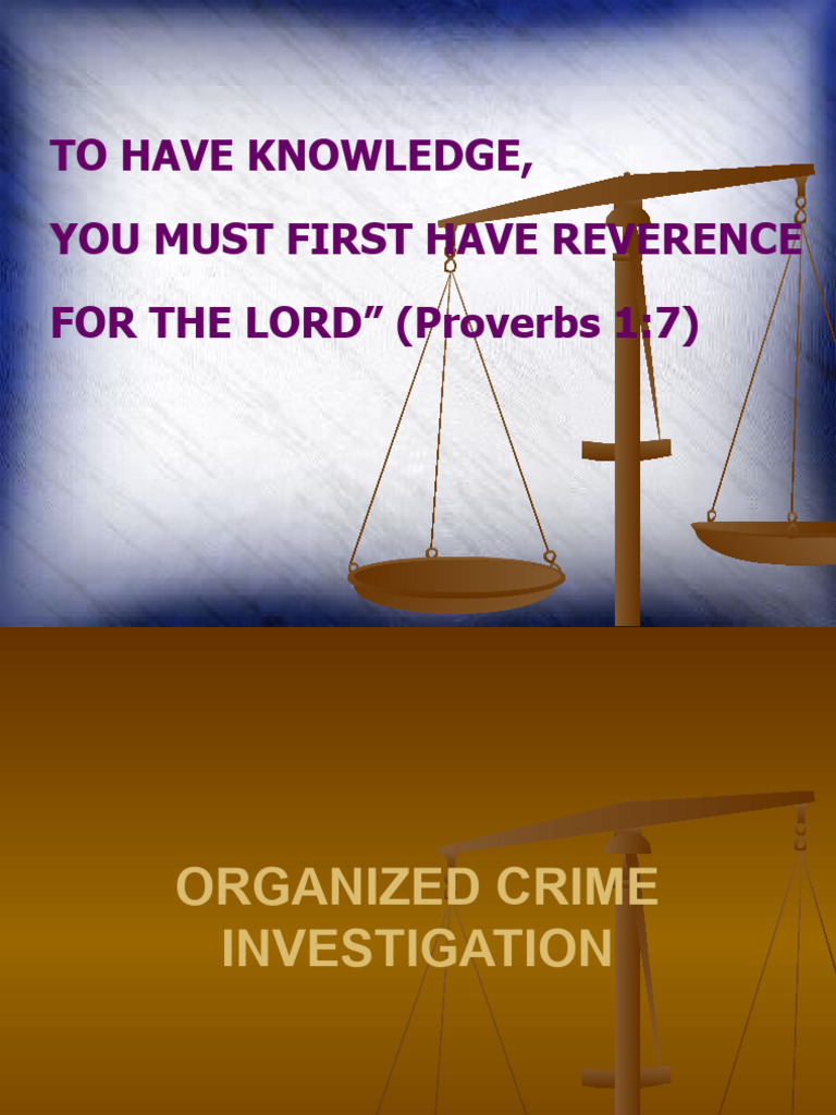 Organized Crime Investigation Powerpoint | PDF | Crimes | Crime & Violence