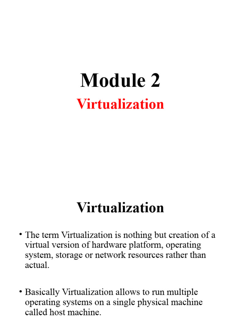 Module 2 | PDF | Virtualization | Virtual Machine