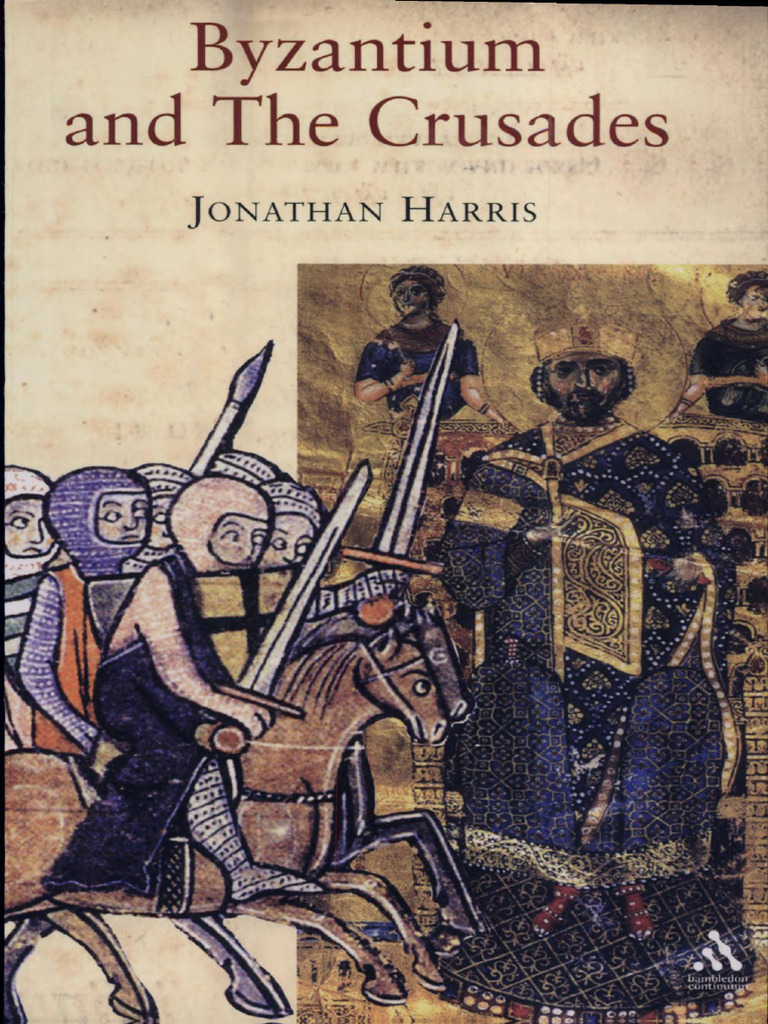 Byzantium and The Crusades | PDF
