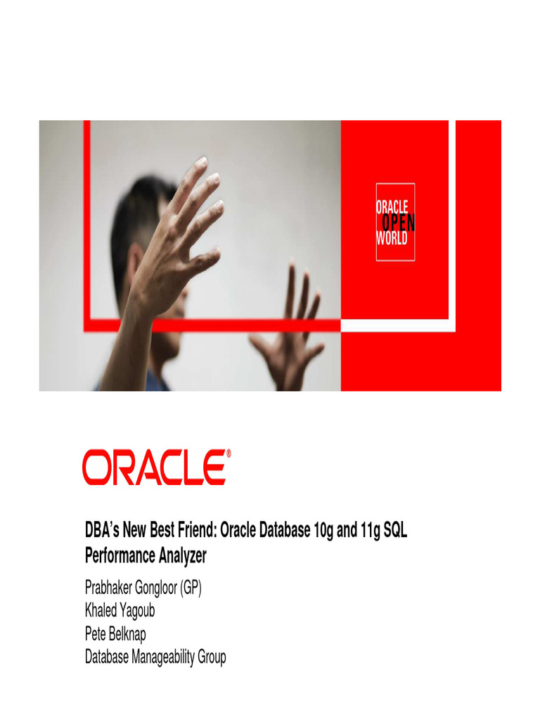 DBA's New Best Friend Oracle Database 10g and 11g SQL Performance ... DBA's New Best Friend Oracle Database 10g and 11g SQL Performance ...
