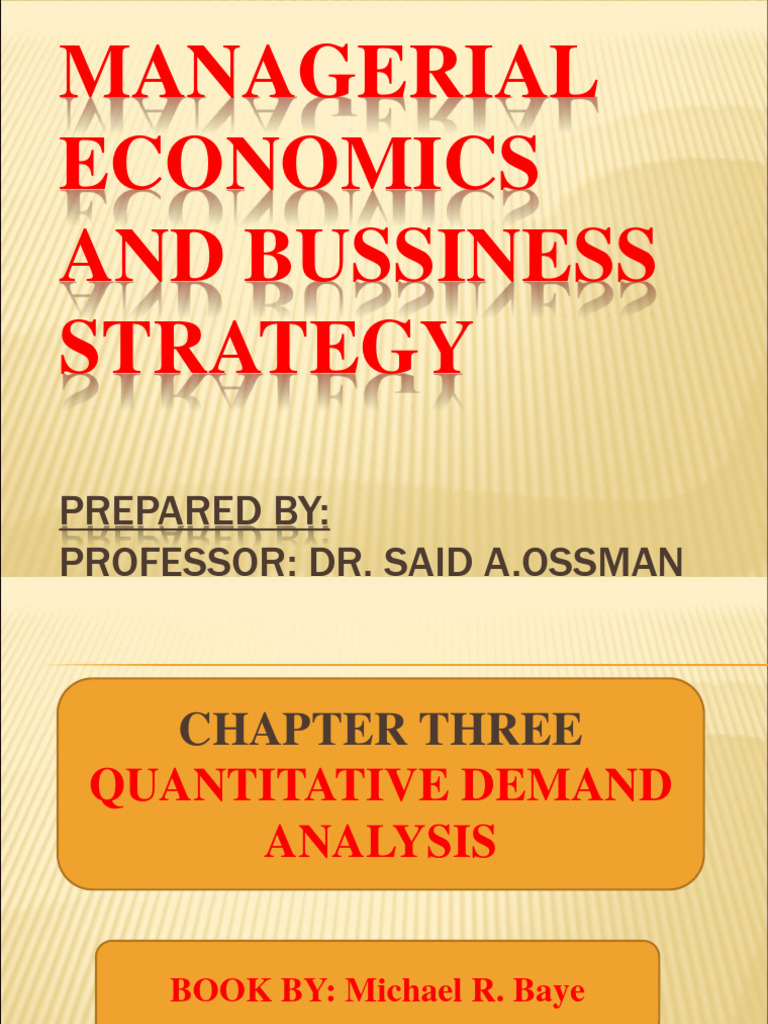 Chapter 3 Managerial Economics | PDF | Demand | Price Elasticity Of Demand