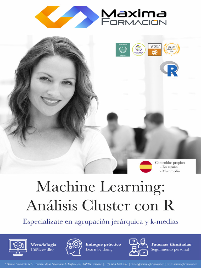 Curso de Machine Learning Analisis Cluster Con R - Maxima Formacion ... Curso de Machine Learning Analisis Cluster Con R - Maxima Formacion ...