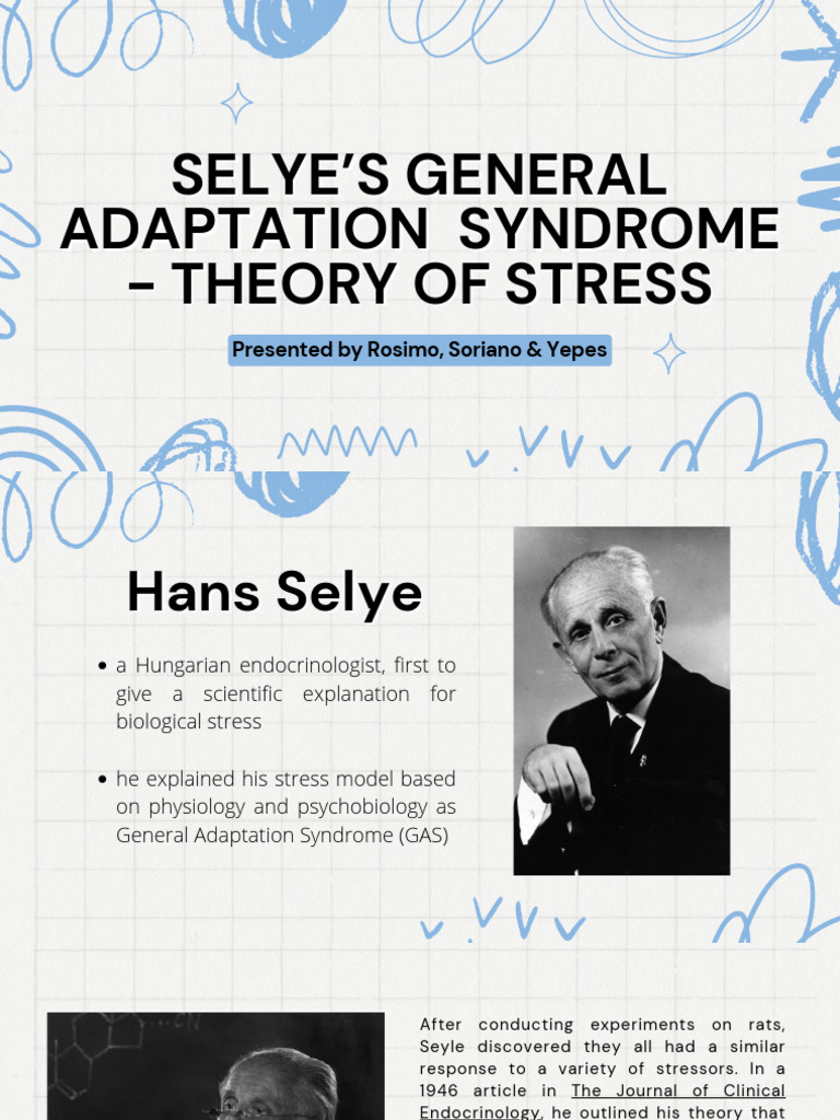 Selyes General Adaptation Syndrome | PDF | Stress (Biology) | Clinical ...