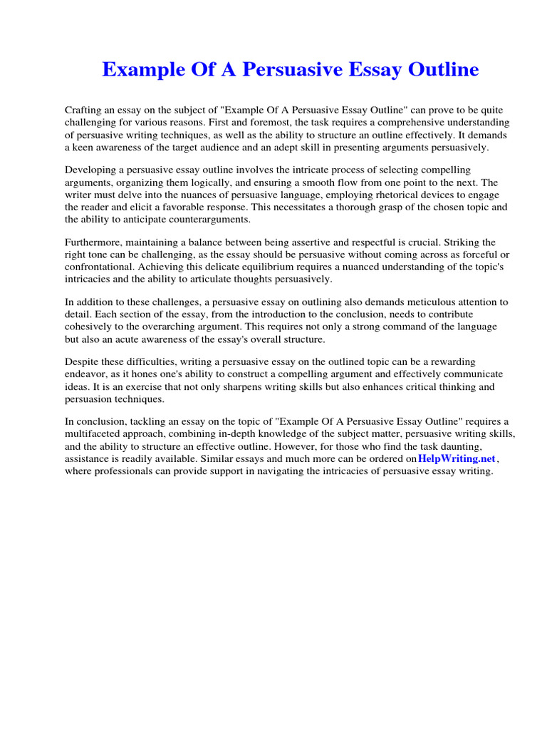 Example of A Persuasive Essay Outline | PDF | Persuasion | Essays