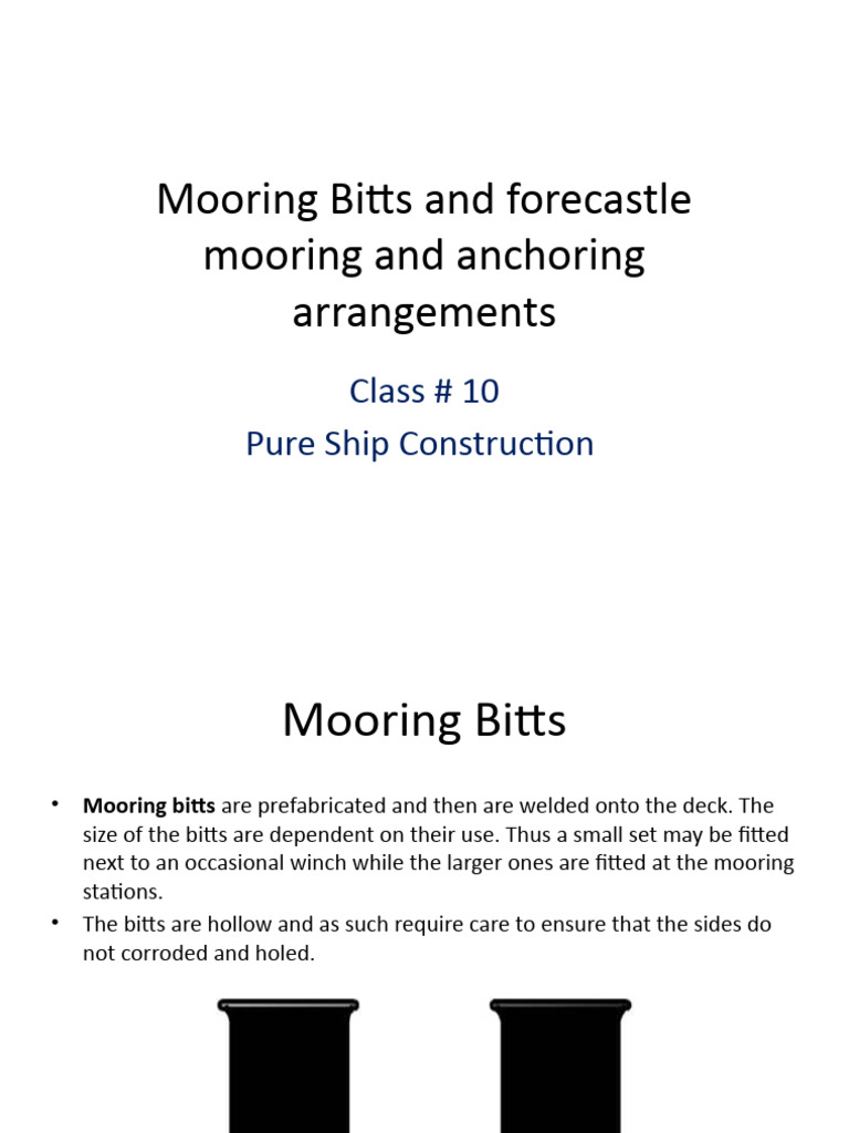 Mooring Bitts and Forecastle Mooring and Anchoring Arrangements-Class ...