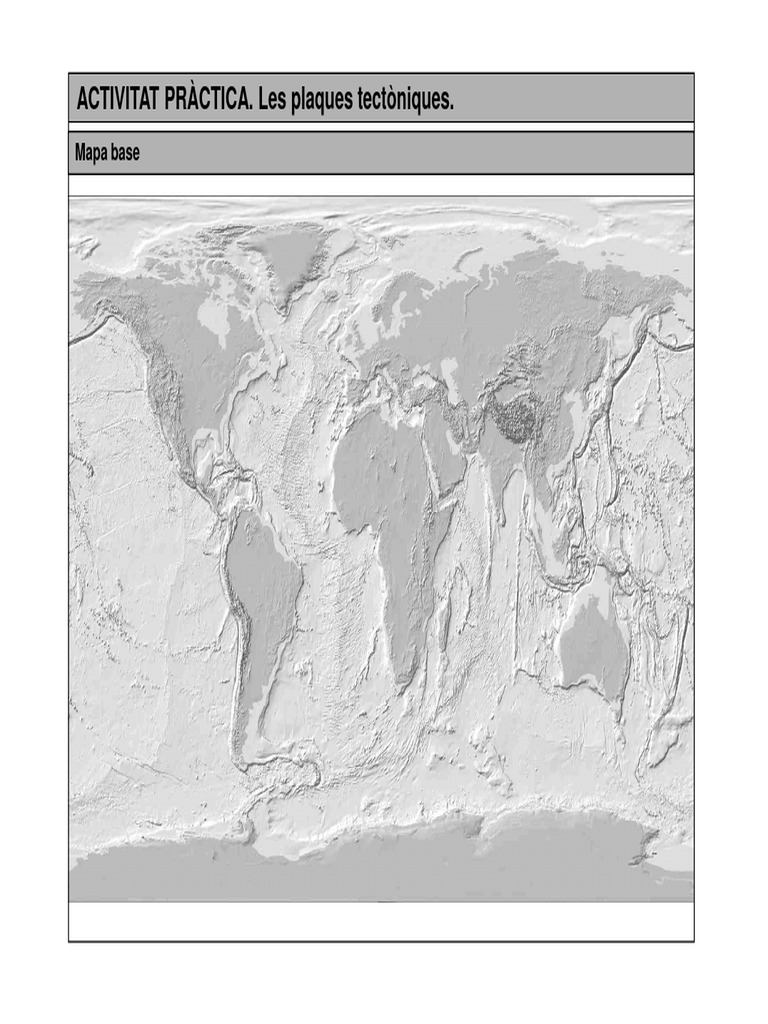 1ctma - Unitat 5 - Pràctica - Mapa Plaques Tectòniques | PDF