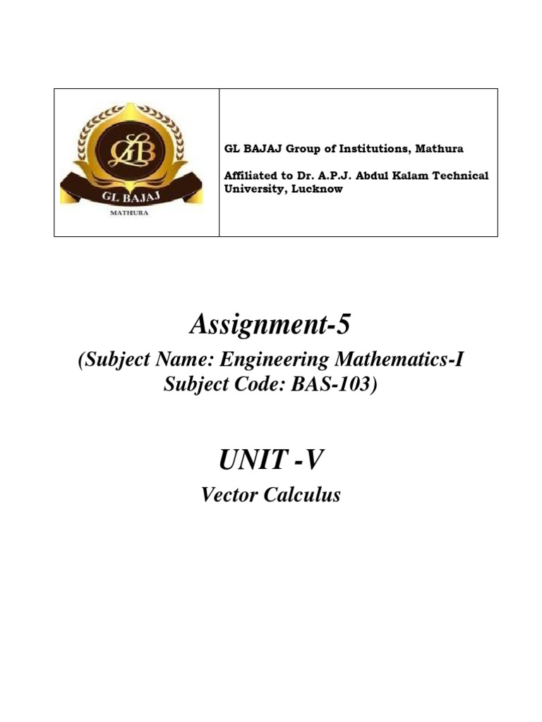 Assignment of Unit V (BAS103, Engineering Maths-I) | PDF | Multivariable Calculus | Abstract Algebra