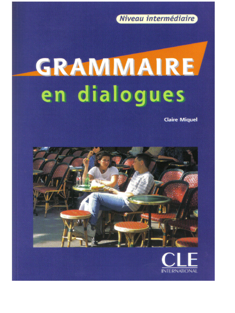 Pdfcoffeecom - Grammaire en Dialogues Interm M PDF Free - 220228 - 171546 | PDF
