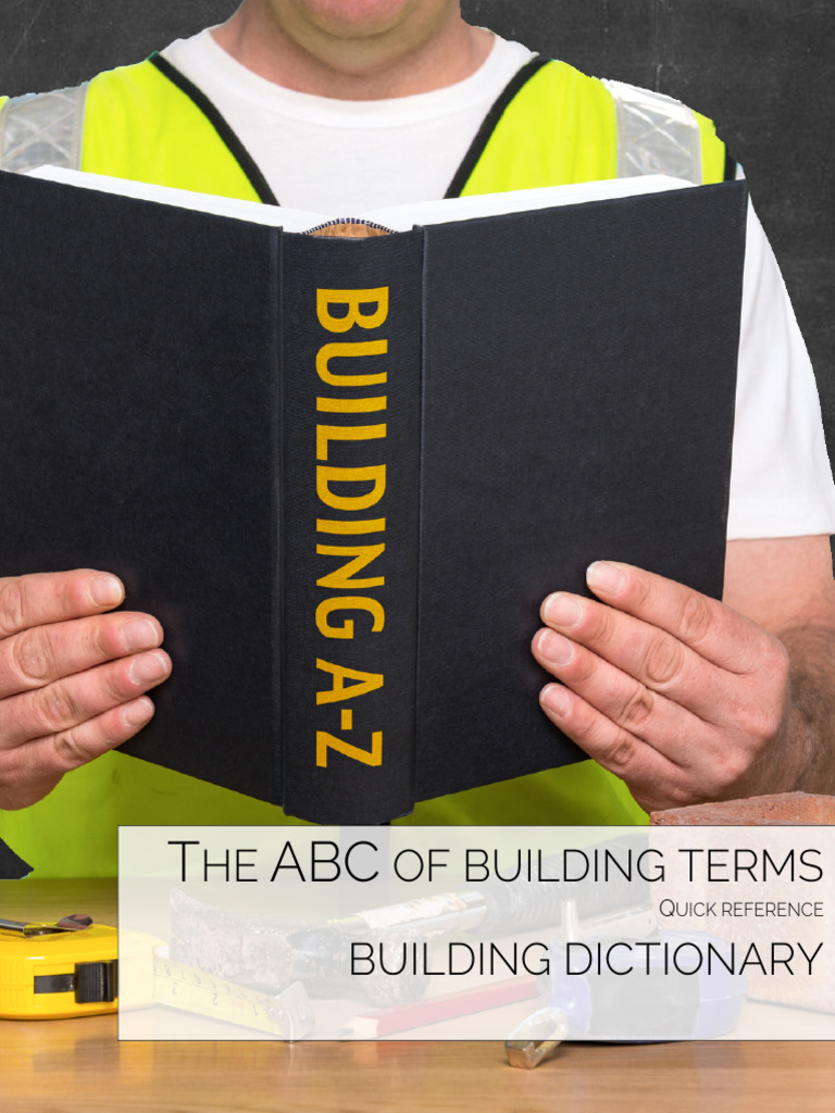 A z Building Dictionary | PDF | Wall | Framing (Construction) A z Building Dictionary | PDF | Wall | Framing (Construction)