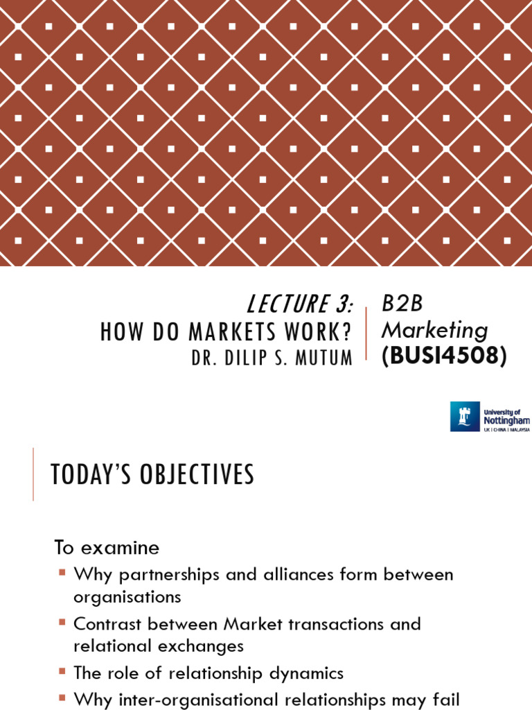 B2B - Lecture 3 - How Do Markets Work | PDF | Marketing | Product Lifecycle
