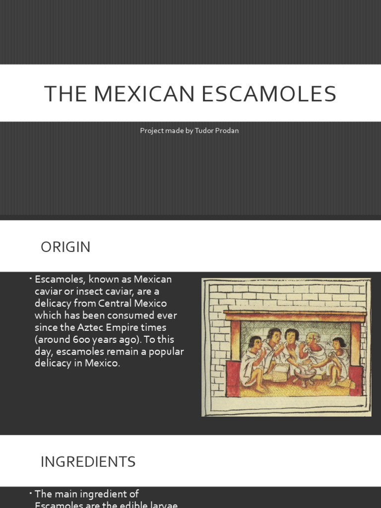The Mexican Escamoles | PDF